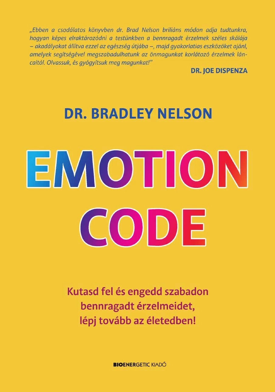 Dr. Bradley Nelson - Emotion Code